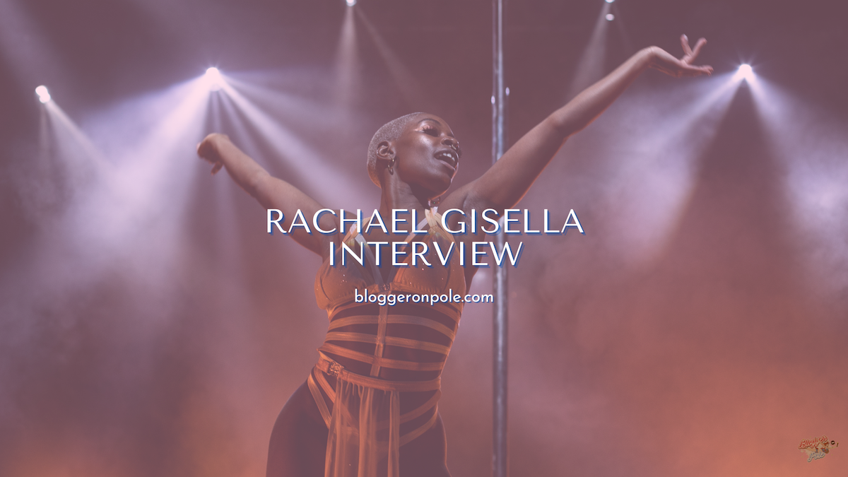 Rachael Gisella Interview - Blogger On Pole